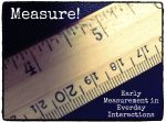 Measure! Early Measurement in Everyday Interactions | The Kids' Quadrant
